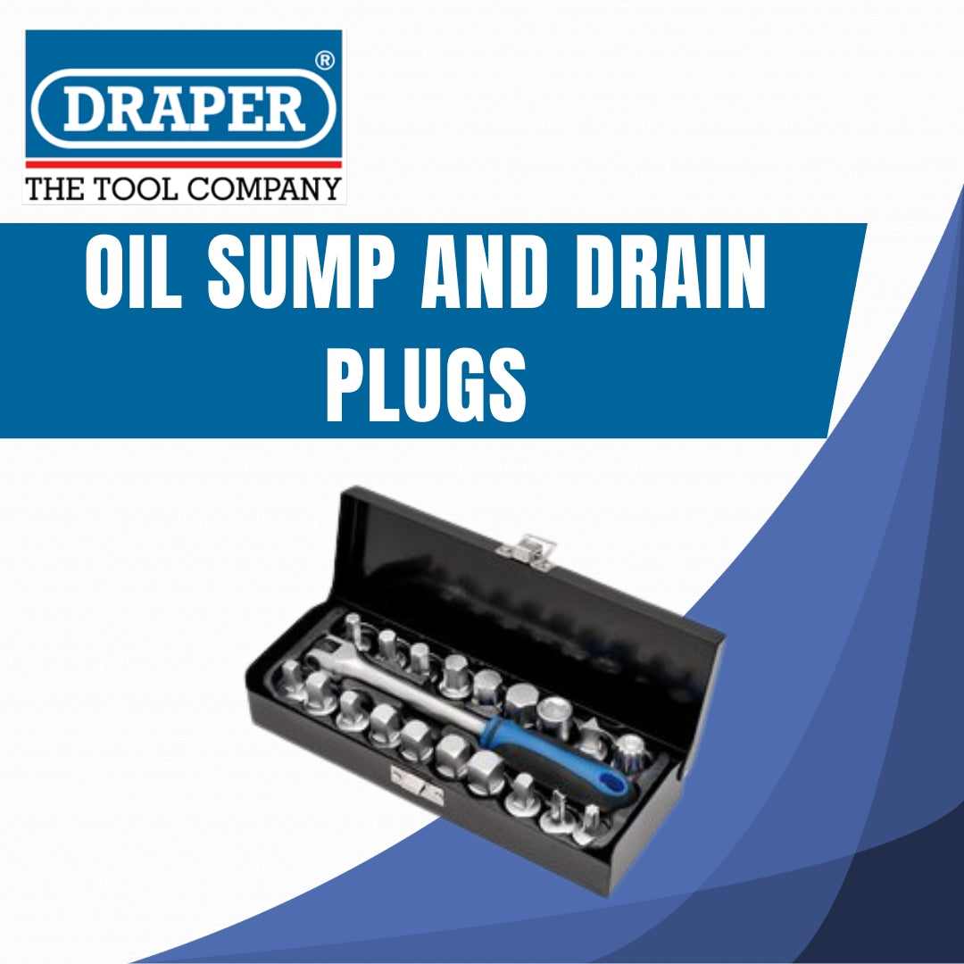 Draper Oil Sump & Drain Plugs - Premium Tools for Efficient Maintenance ...